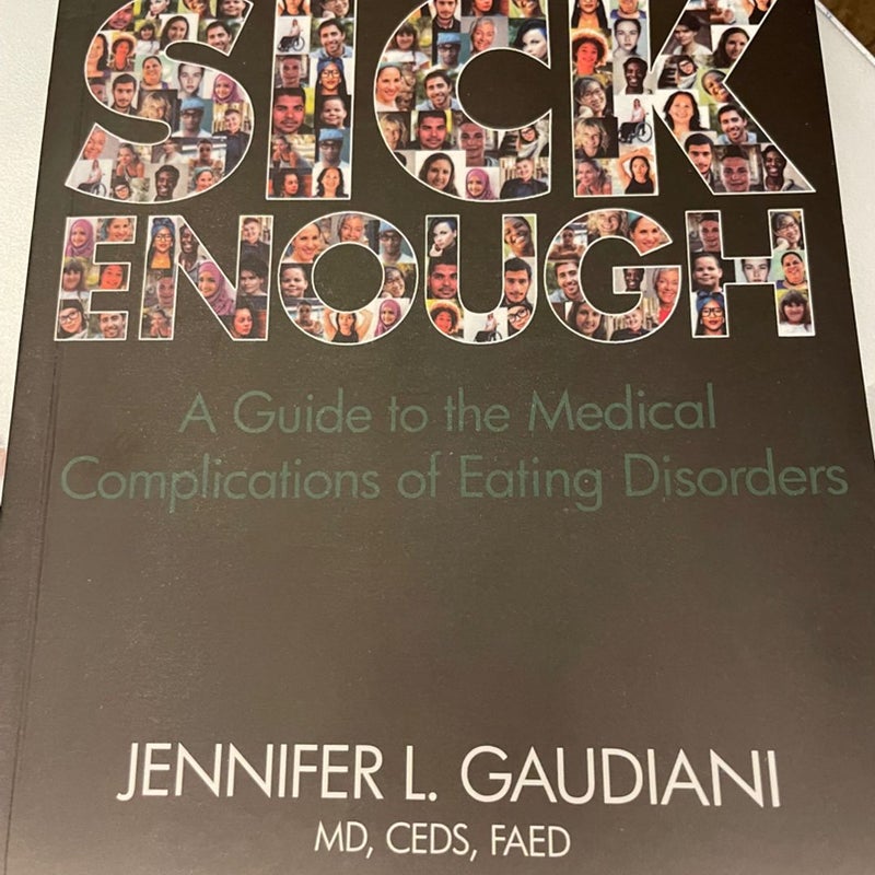 Sick Enough by Jennifer L. Gaudiani