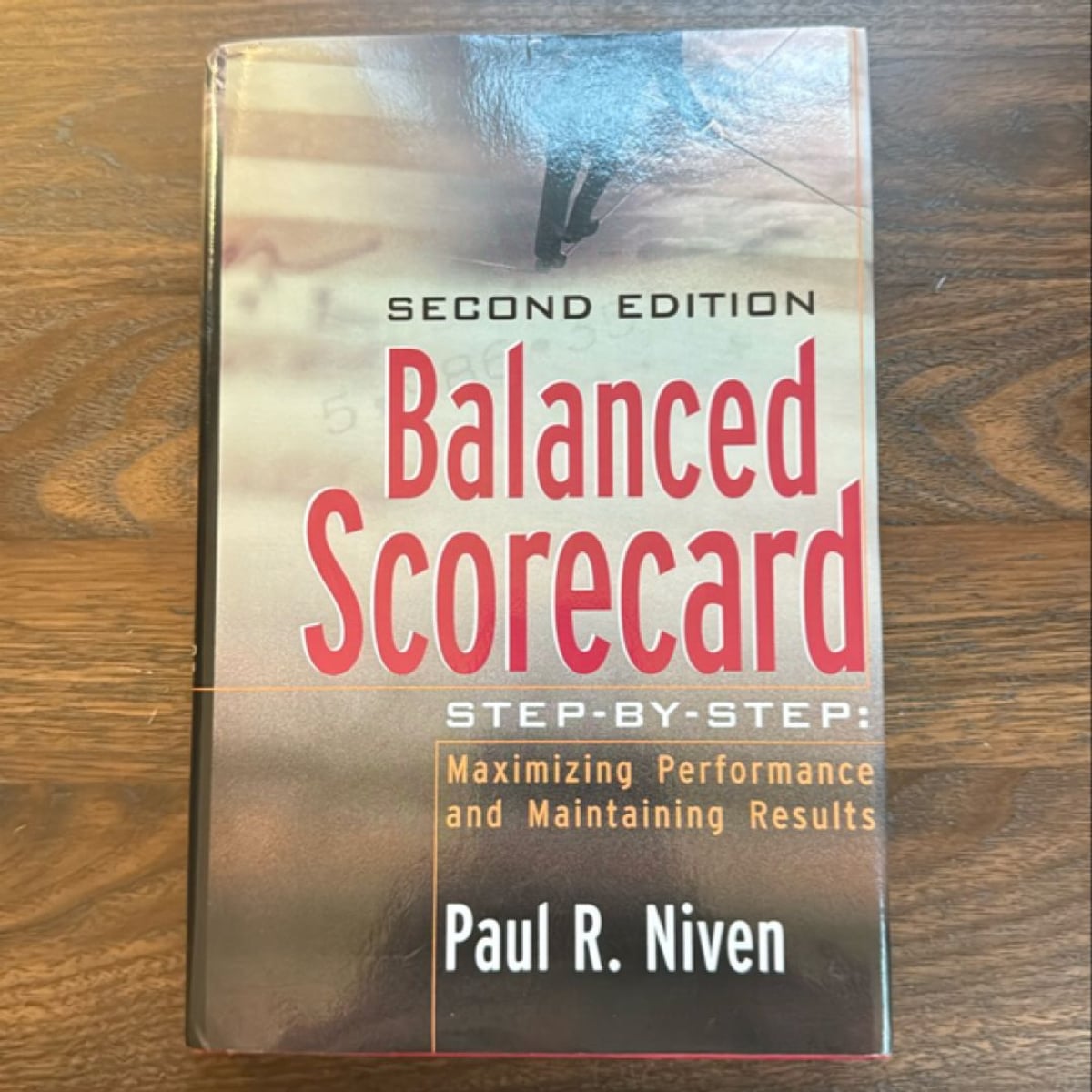 Balanced Scorecard Step-By-Step by Paul R. Niven