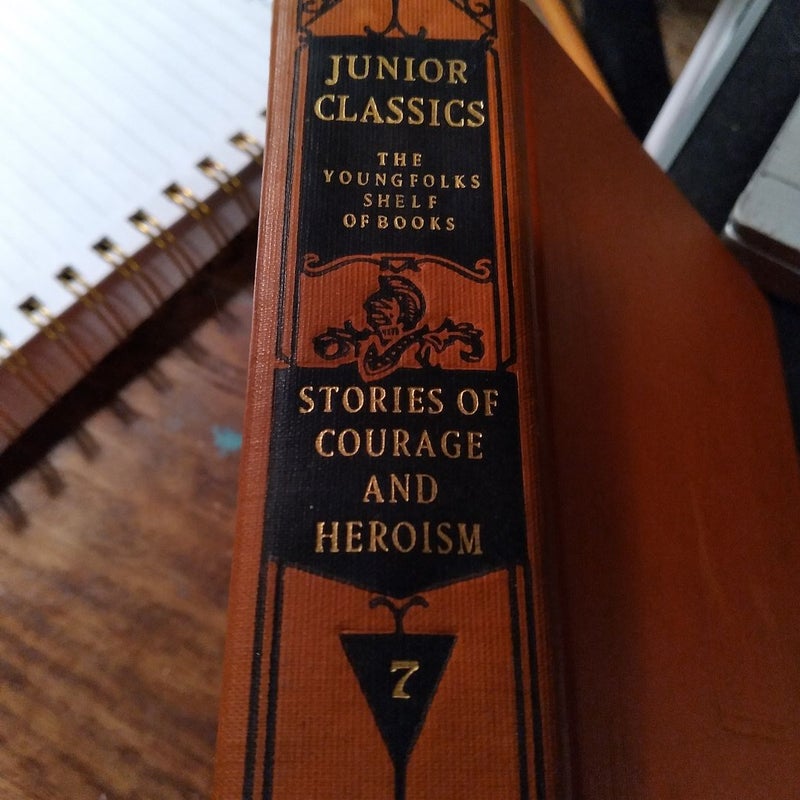 Stories of Courage and Heroism by Junior Classics , Hardcover | Pangobooks