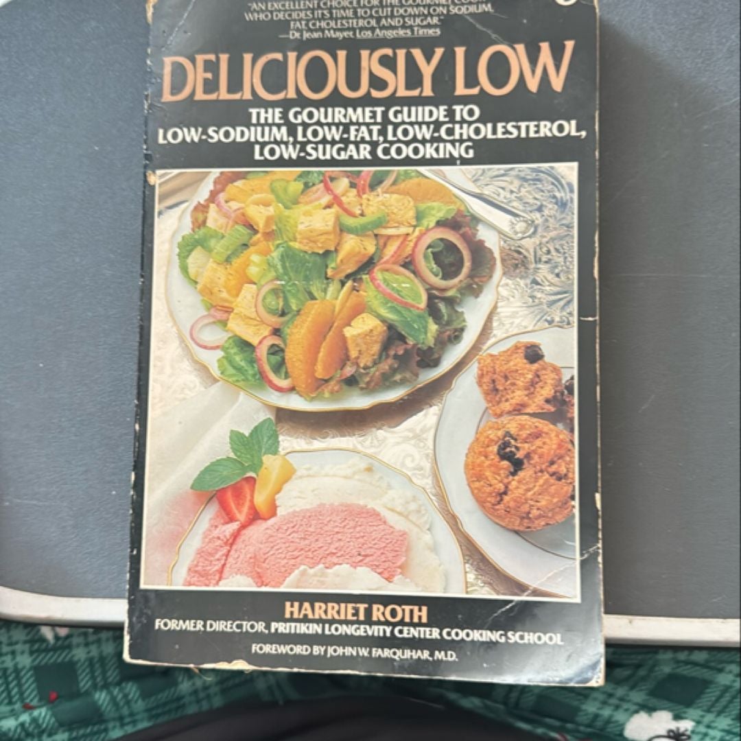 Deliciously Low by Harriet Roth