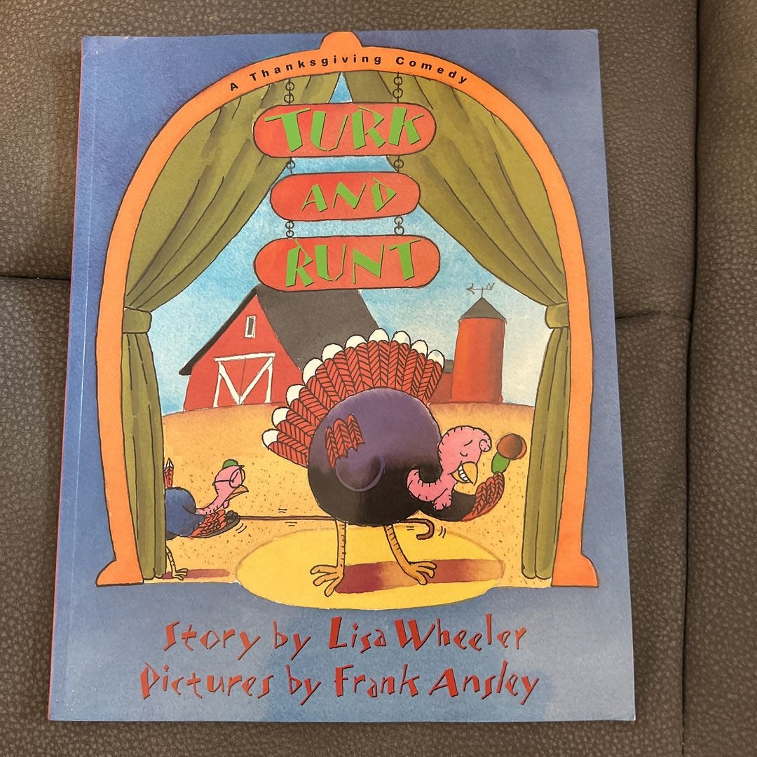 Turk and Runt by Lisa Wheeler