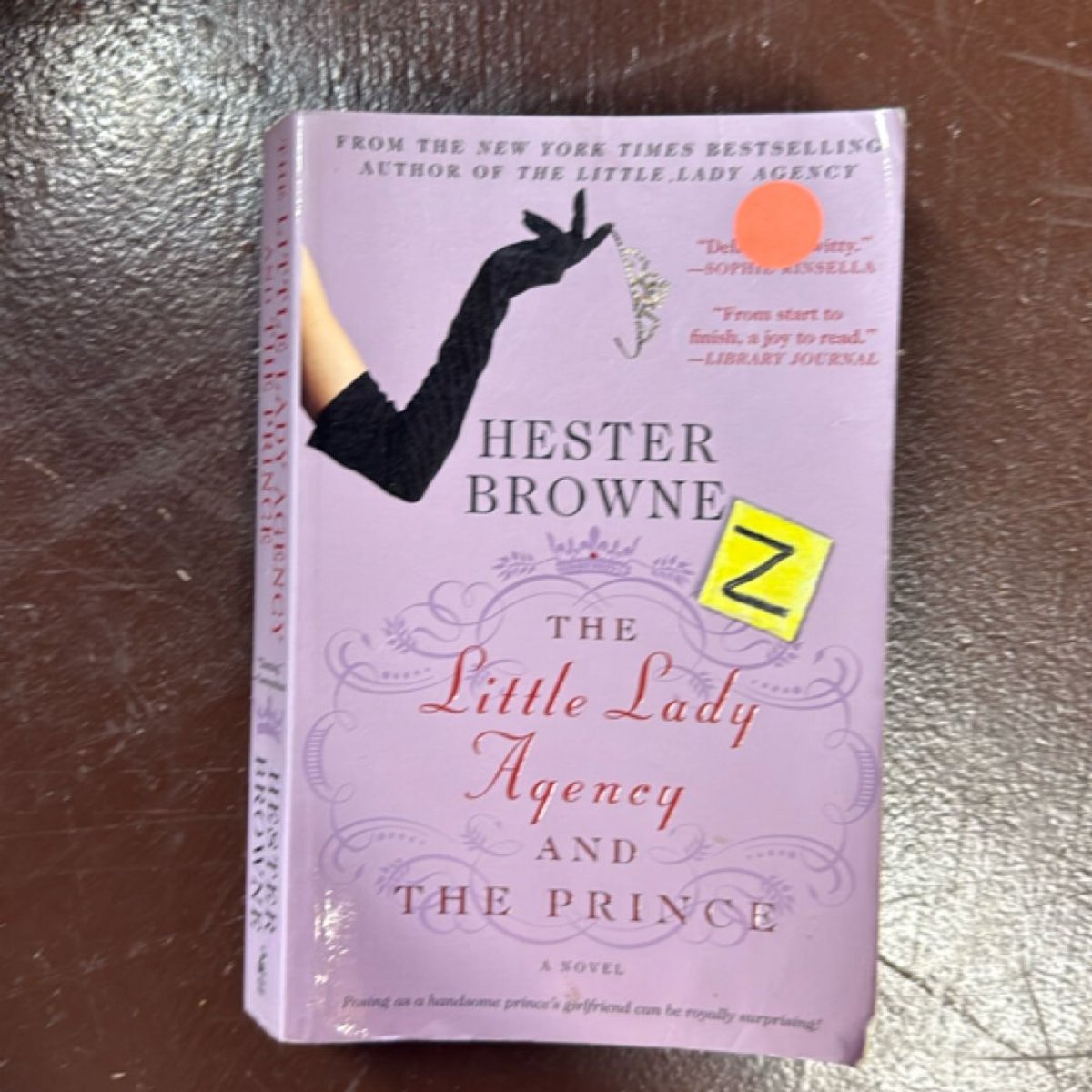The Little Lady Agency and the Prince by Hester Browne