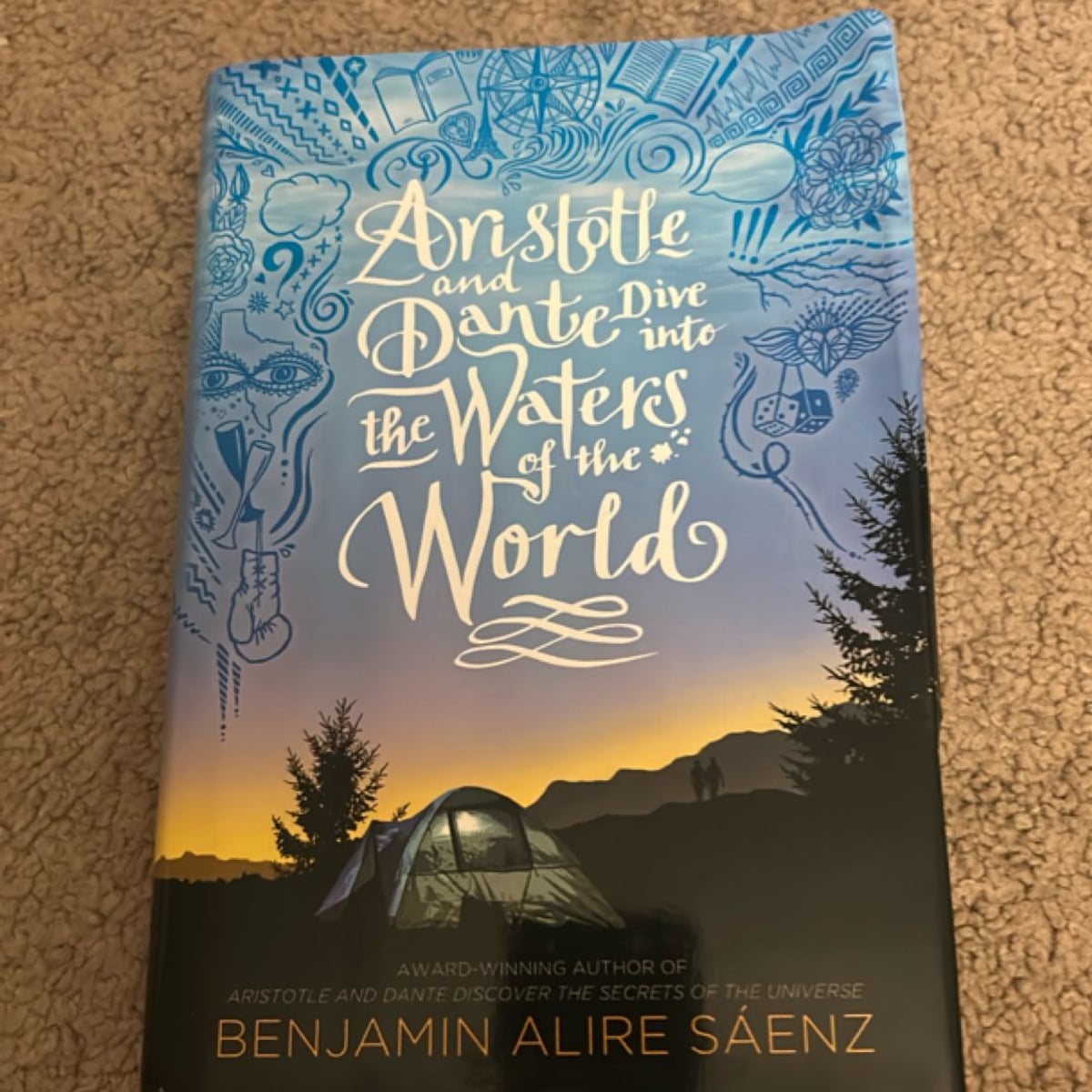 Aristotle and Dante Dive into the Waters of the World by Benjamin Alire ...
