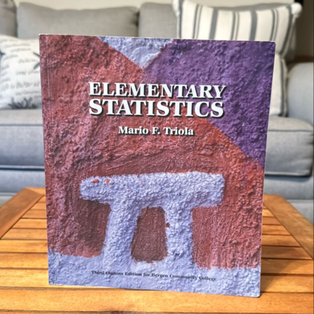 Elementary Statistics by Mario F. Triola