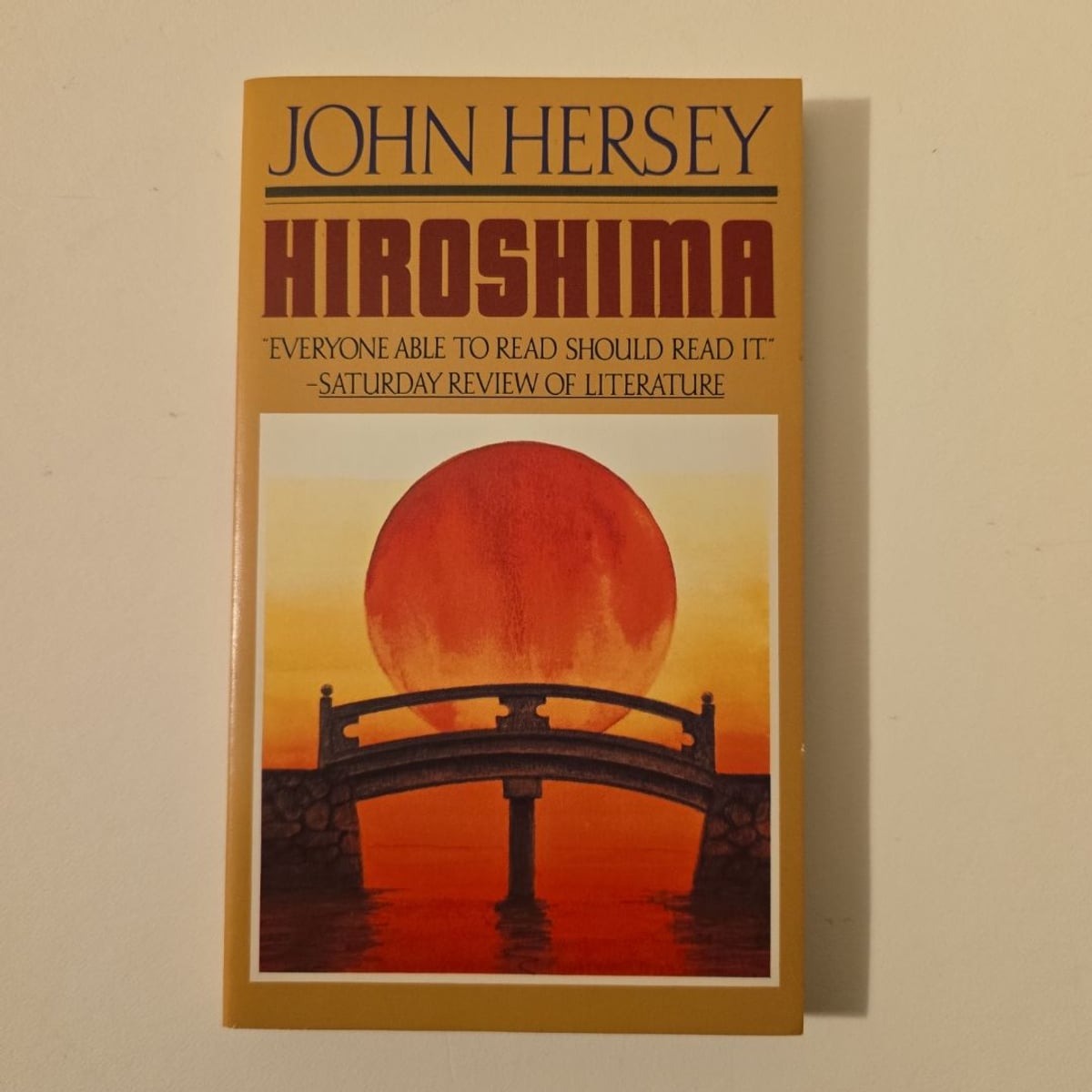 Hiroshima by John R. Hersey