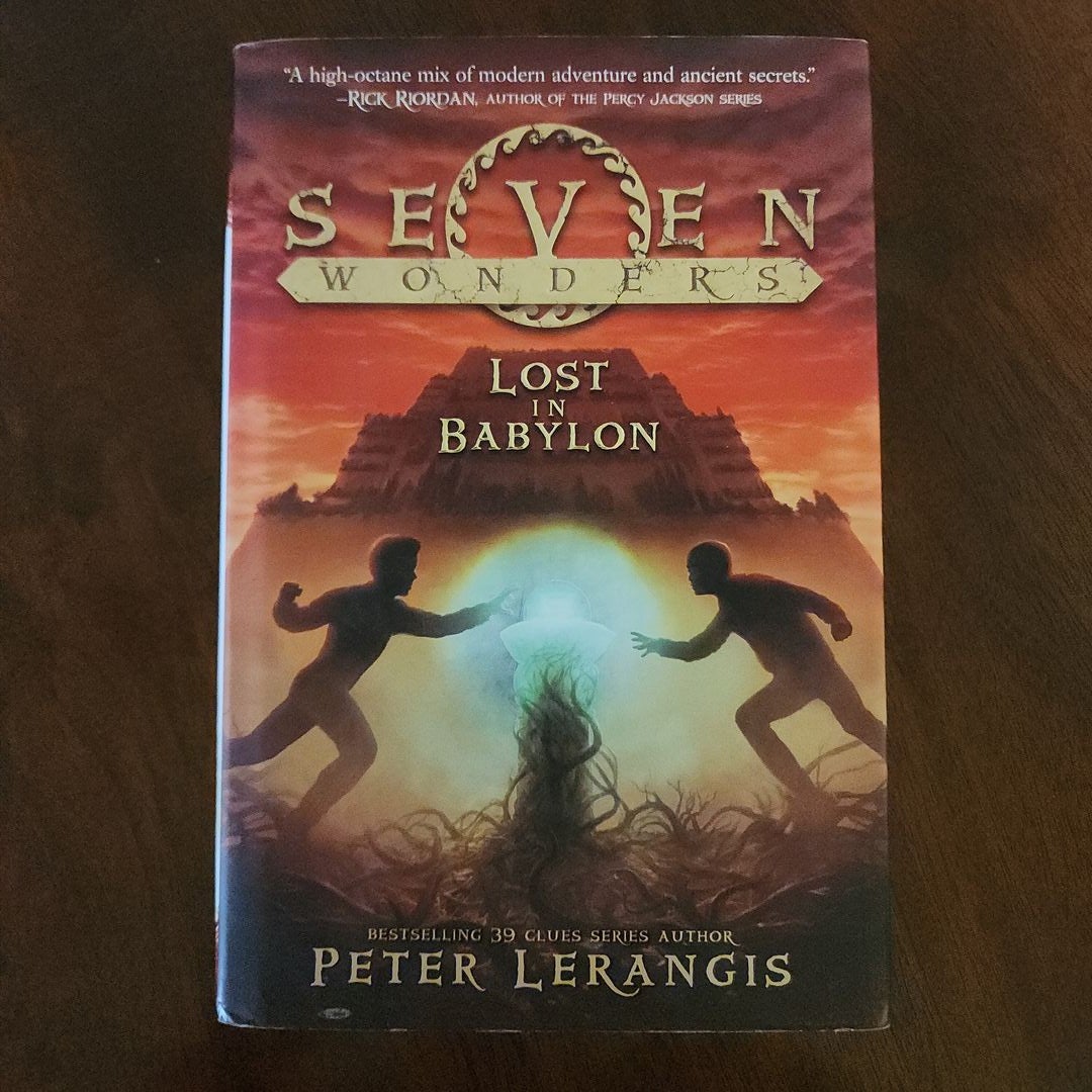 Seven Wonders Book 2: Lost in Babylon by Peter Lerangis, Hardcover ...