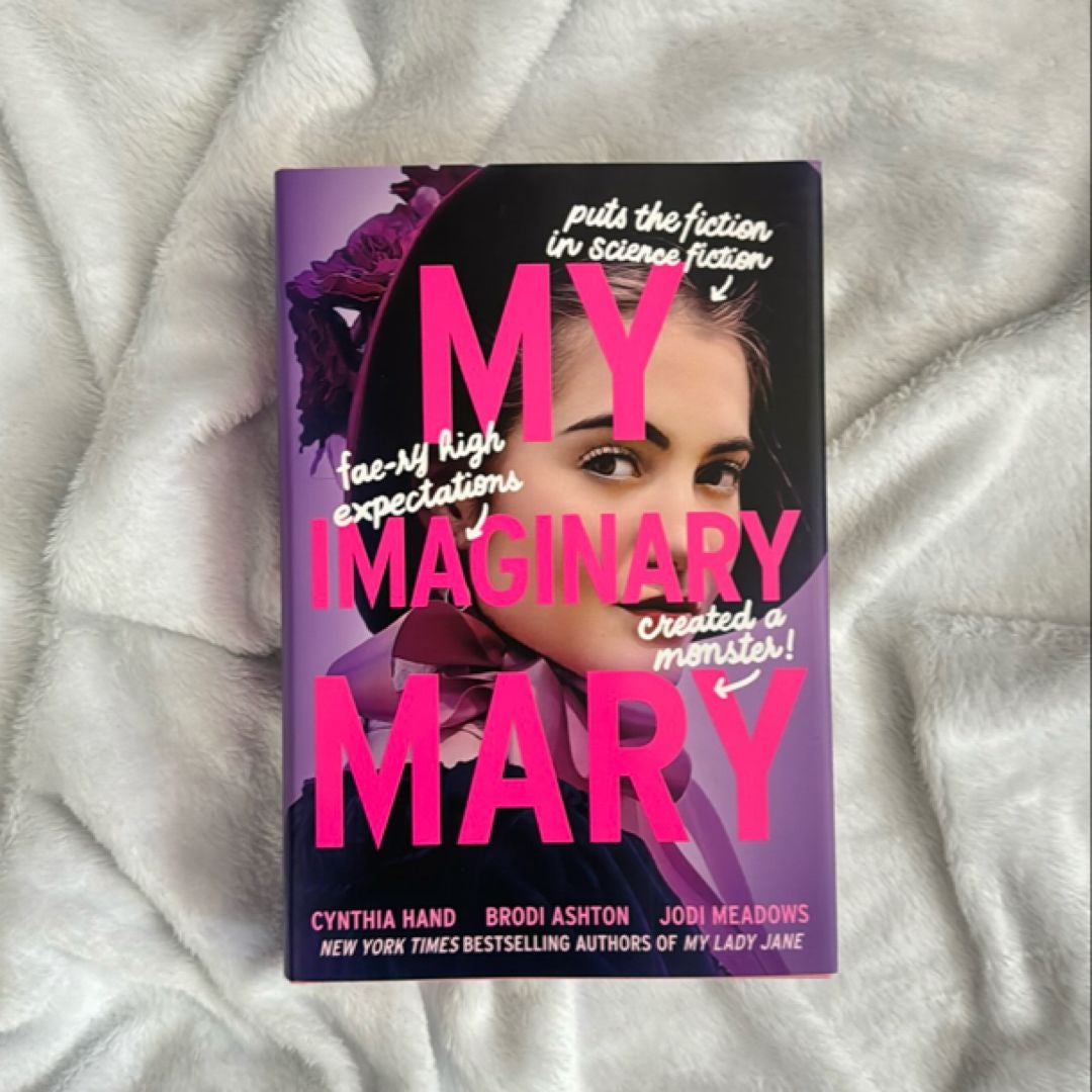 My Imaginary Mary by Cynthia Hand; Brodi Ashton; Jodi Meadows, Hardcover | Pangobooks