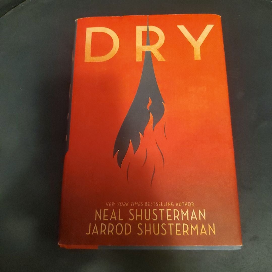 Dry by Neal Shusterman and Jarrod Shusterman, Hardcover | Pangobooks