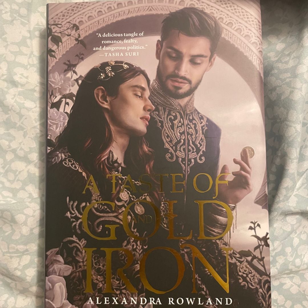 Taste of Gold and Iron by Alexandra Rowland, Hardcover | Pangobooks