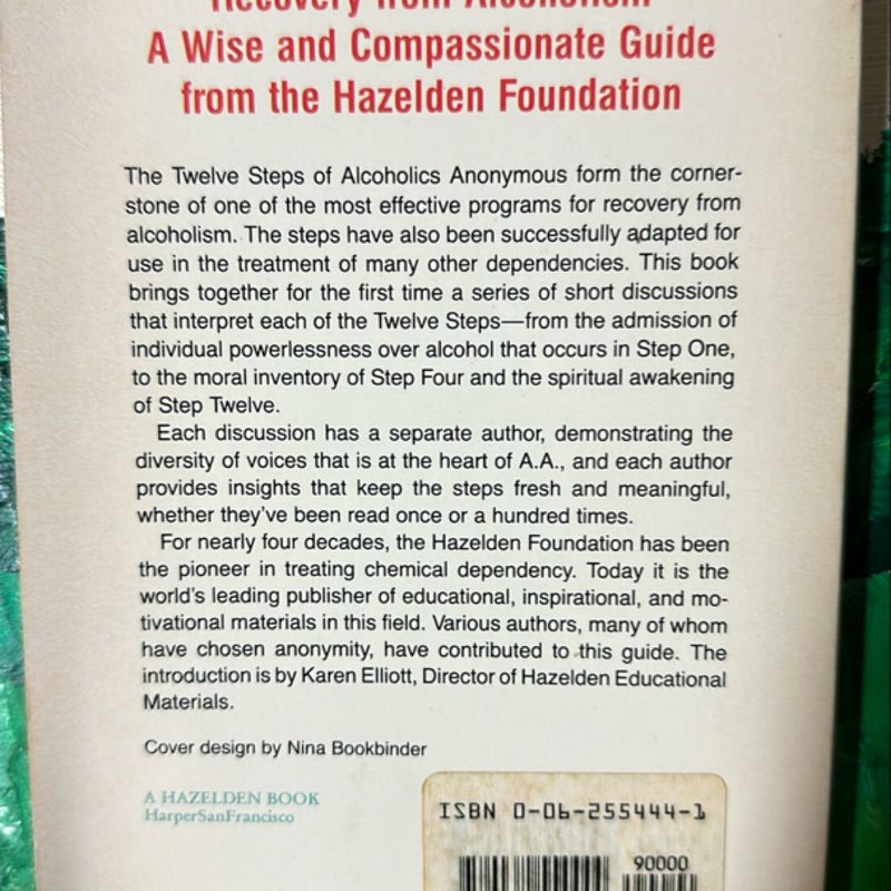 The Twelve Steps of Alcoholics Anonymous by Anonymous