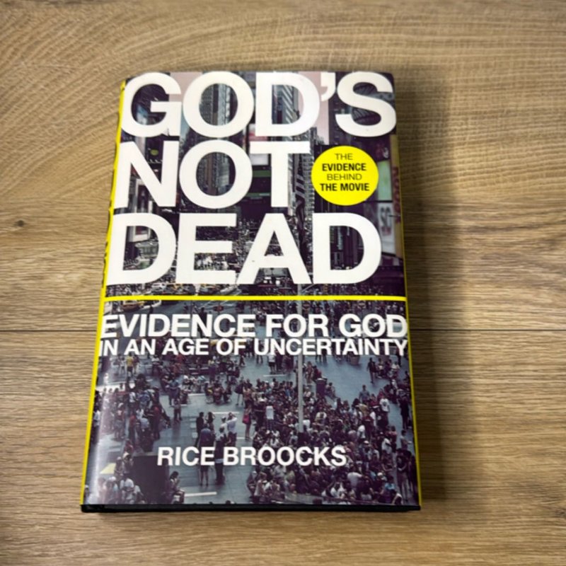God's Not Dead by Rice Broocks