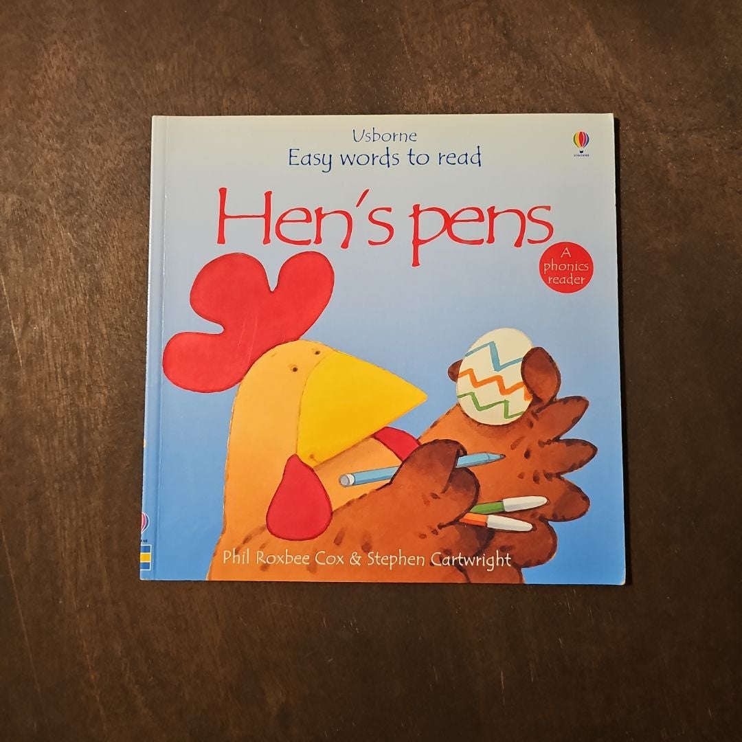 Hen's Pens by Phil Roxbee Cox, Stephen Cartwright