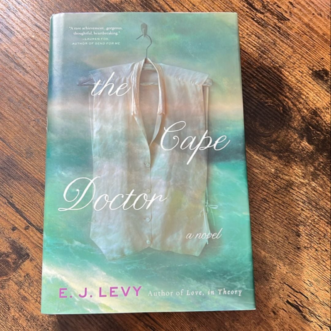 The Cape Doctor by E. J. Levy