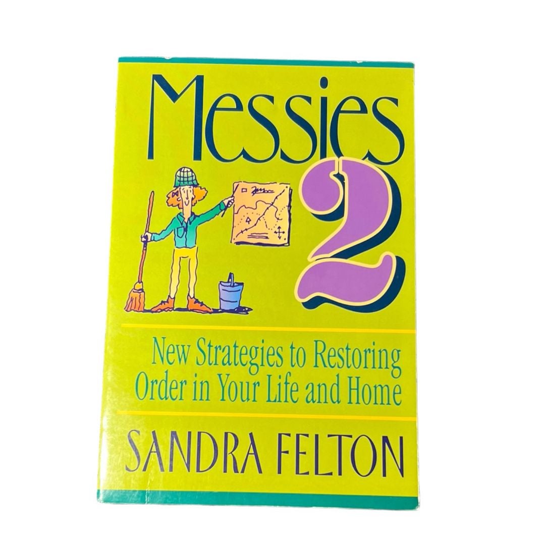 Messies 2 by Sandra Felton