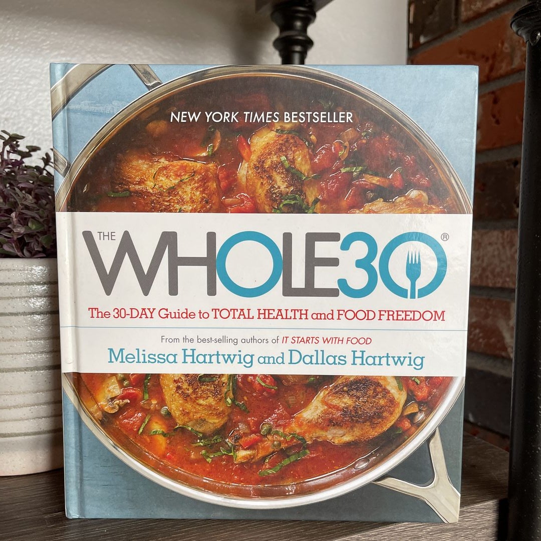 The Whole 30 Guide by Melissa Hartwig, Hardcover | Pangobooks