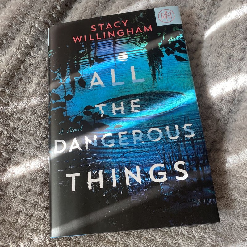 All the Dangerous Things