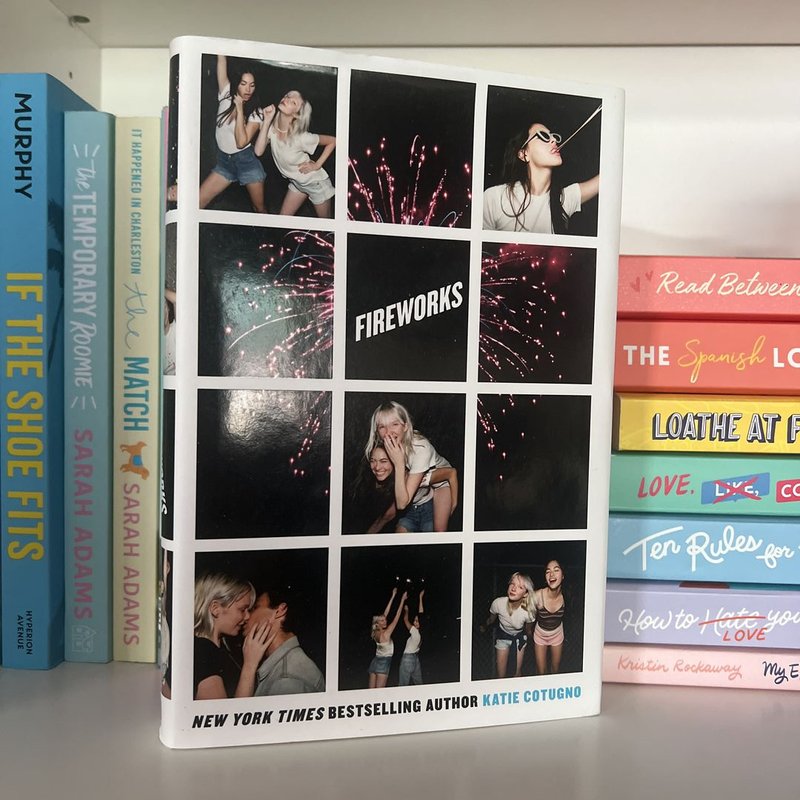 Fireworks by Katie Cotugno, Hardcover | Pangobooks