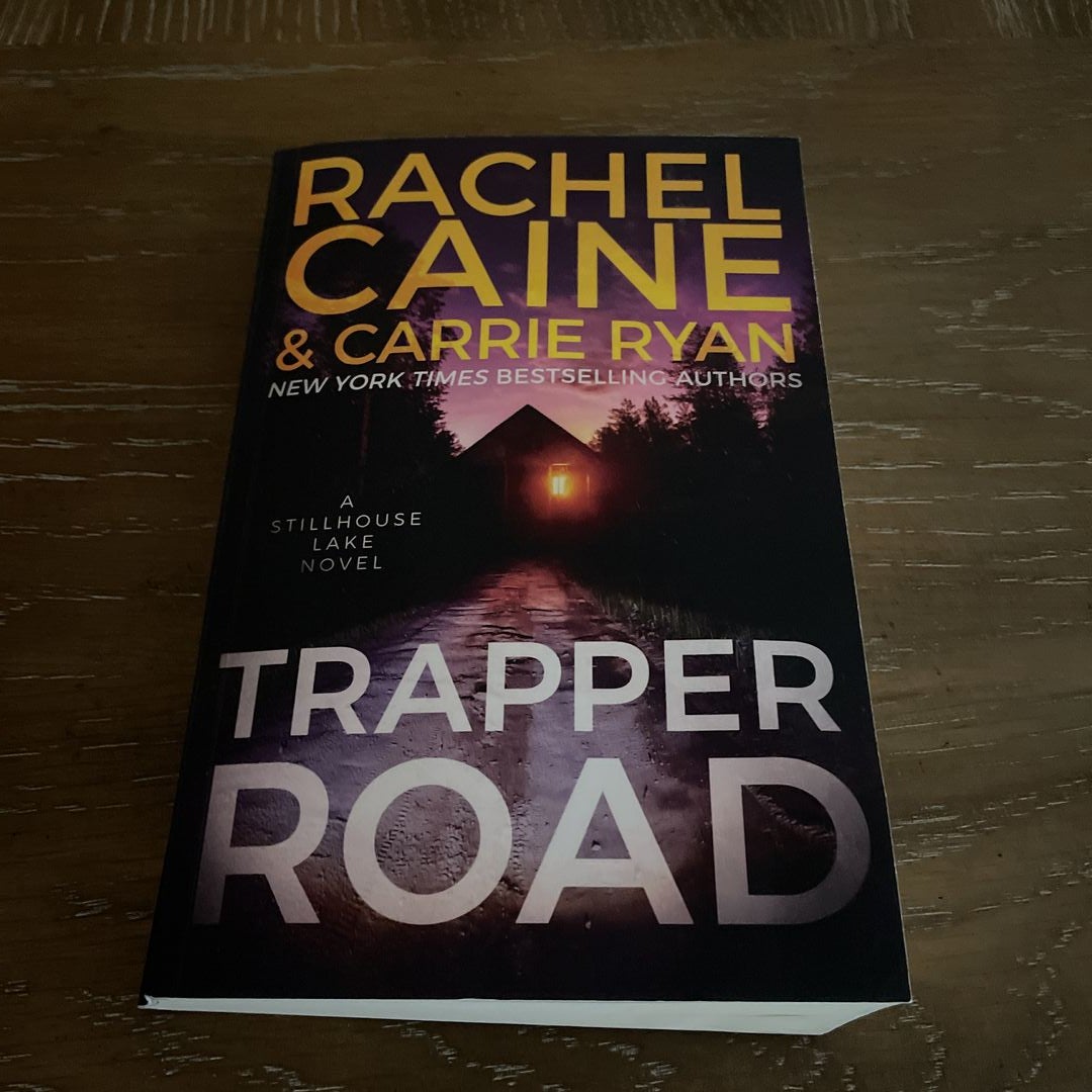 Trapper Road by Rachel Caine, Paperback | Pangobooks