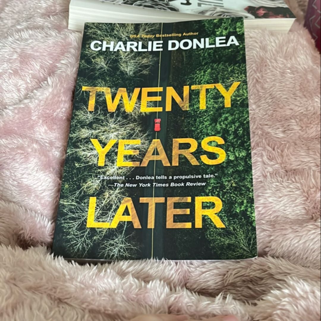 Twenty Years Later by Charlie Donlea
