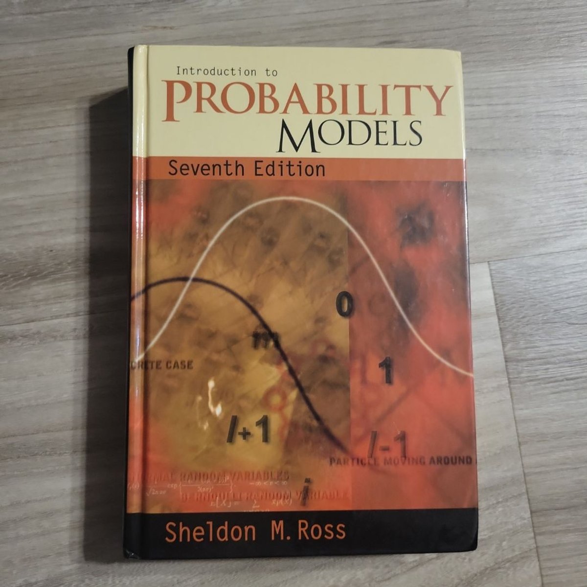 Introduction to Probability Models by Sheldon M. Ross