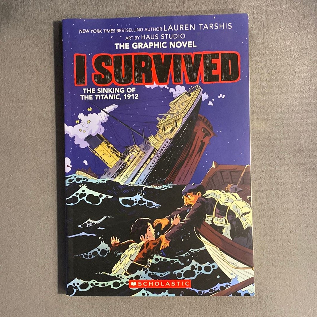 I Survived the Sinking of the Titanic, 1912 by Lauren Tarshis ...