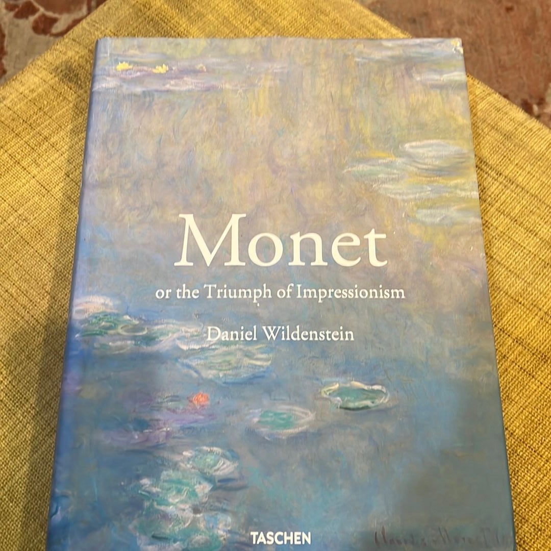 Monet. the Triumph of Impressionism by Daniel Wildenstein, Hardcover ...