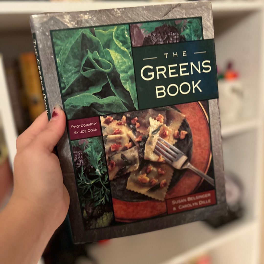 The Greens Book by Susan Belsinger, Carolyn Dille