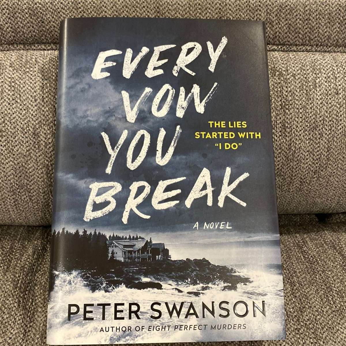 Every Vow You Break by Peter Swanson