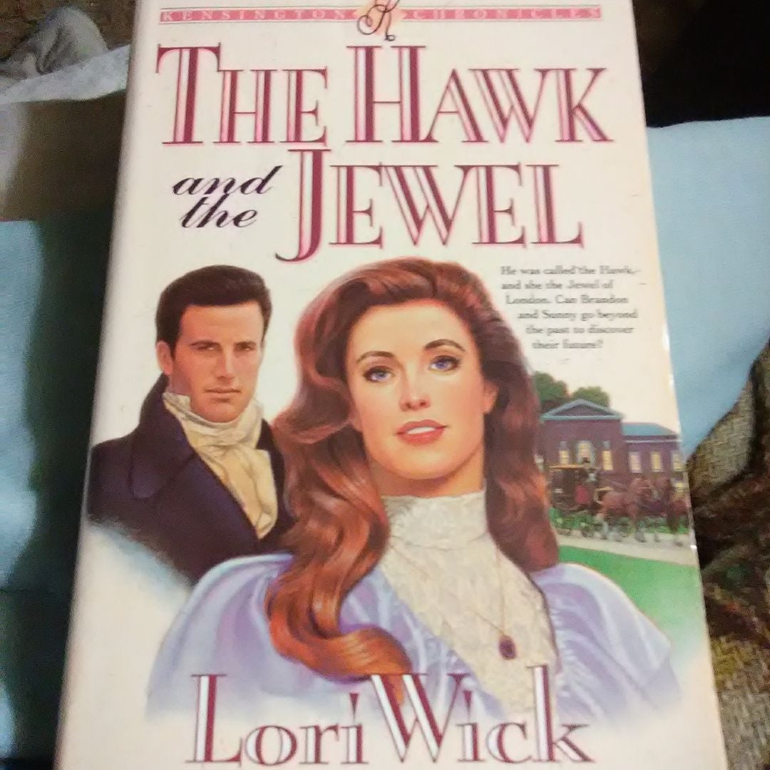 The Hawk and the Jewel by Lori Wick