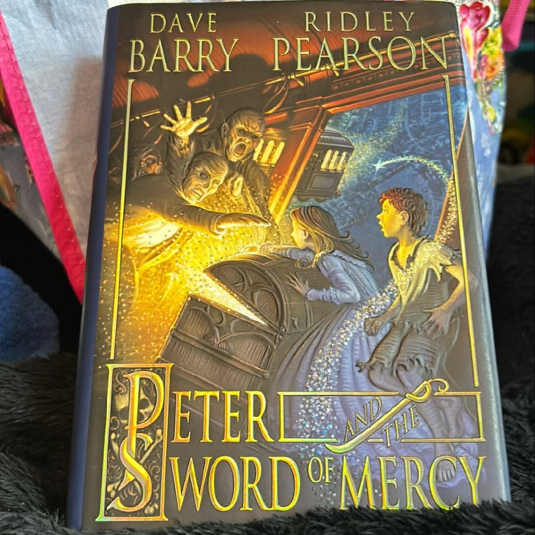 Peter and the Sword of Mercy by Dave Barry, Ridley Pearson