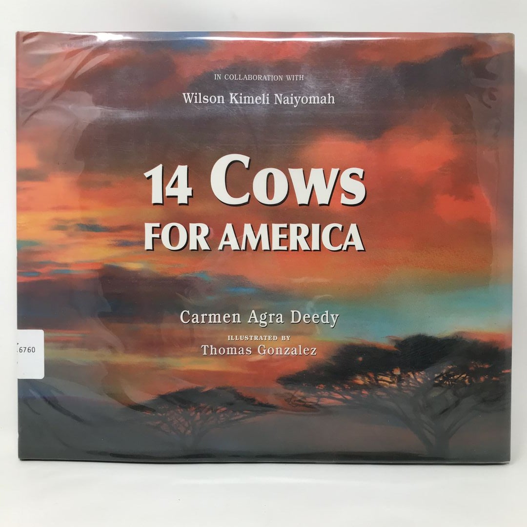 14 Cows for America by Carmen Agra Deedy, Hardcover | Pangobooks