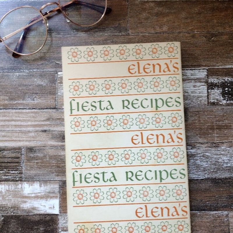 Elena's Fiesta Recipes by Elena Zelayeta, Paperback | Pangobooks
