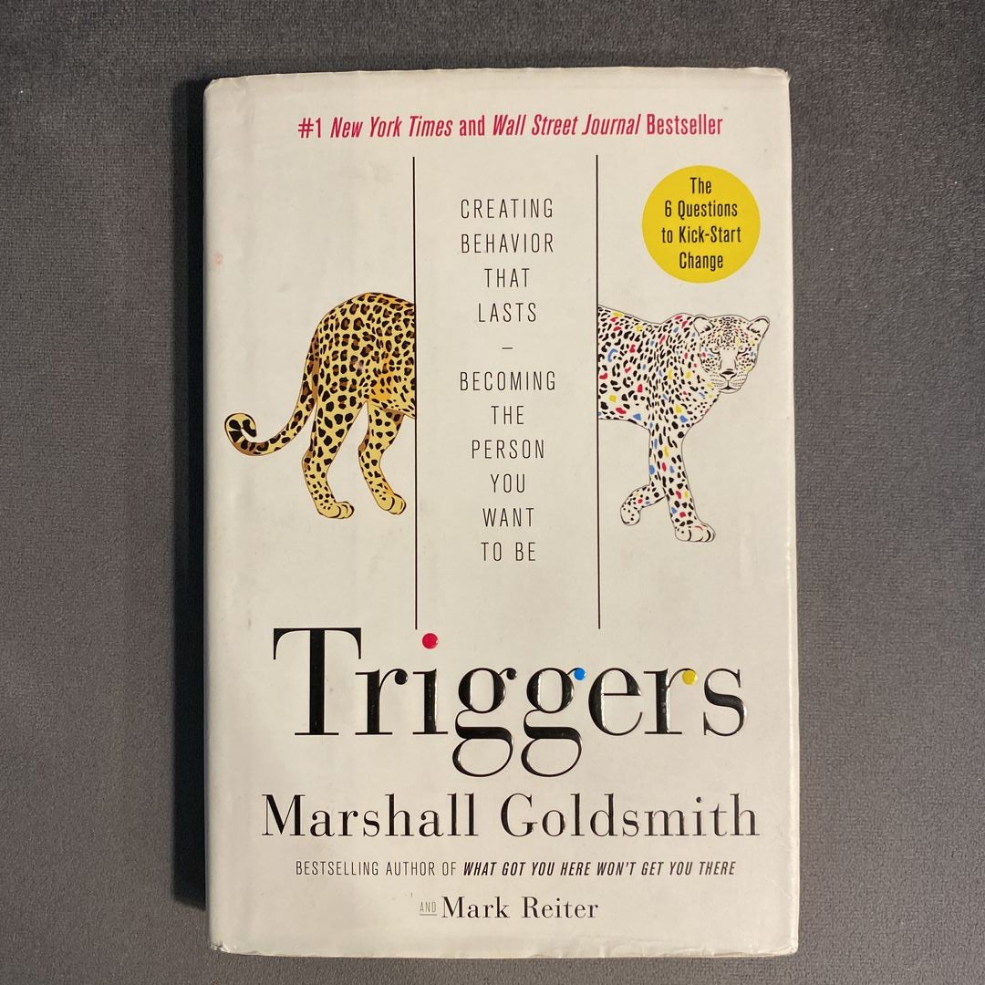 Triggers by Marshall Goldsmith, Mark Reiter