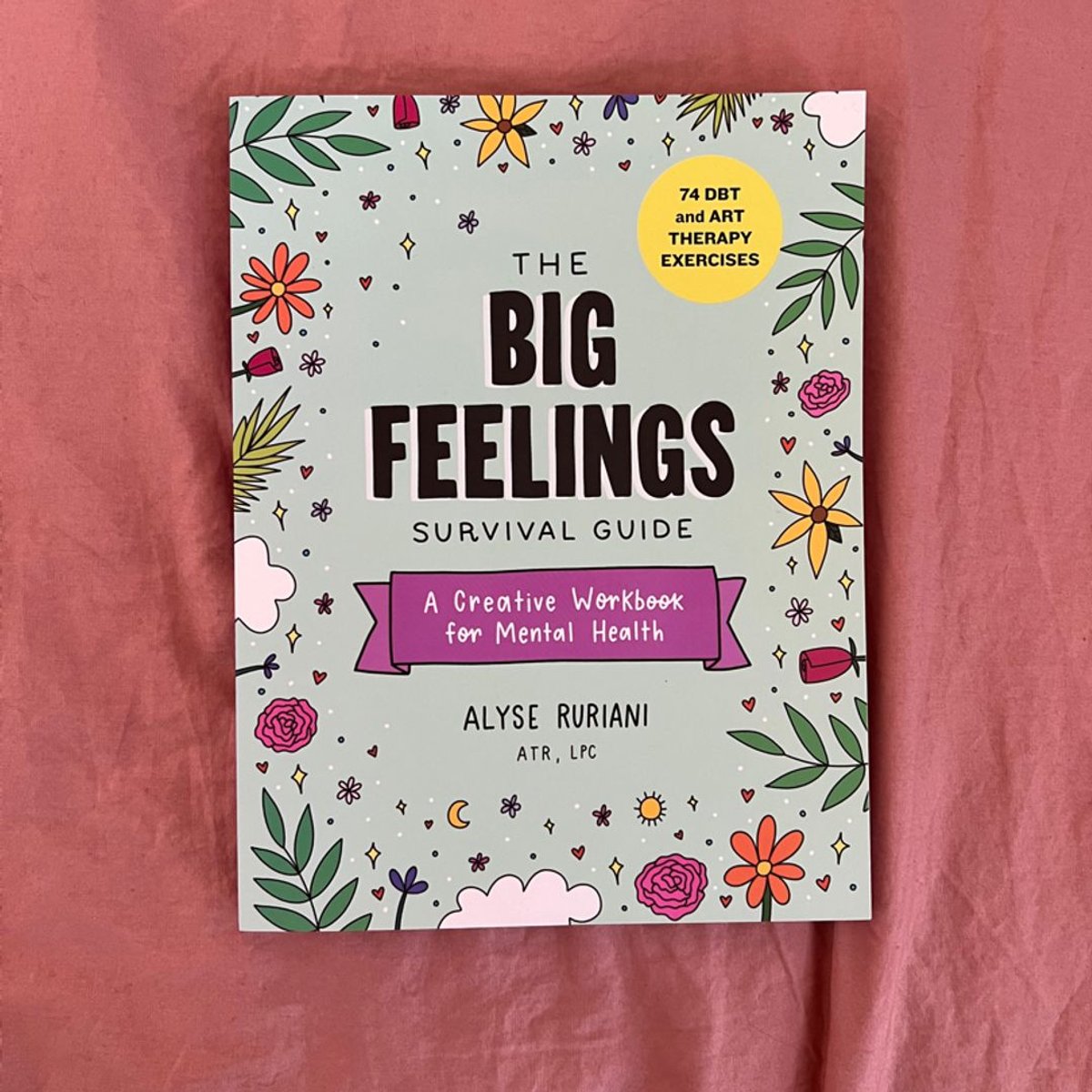 The Big Feelings Survival Guide by Alyse Ruriani
