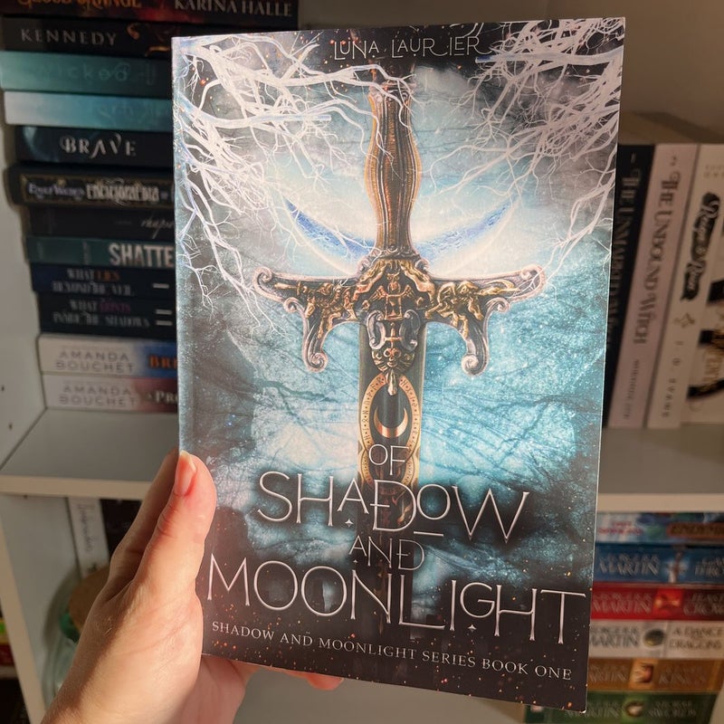 Of Shadow and Moonlight