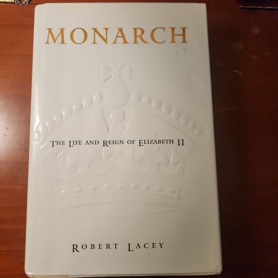 Monarch by Robert Lacey