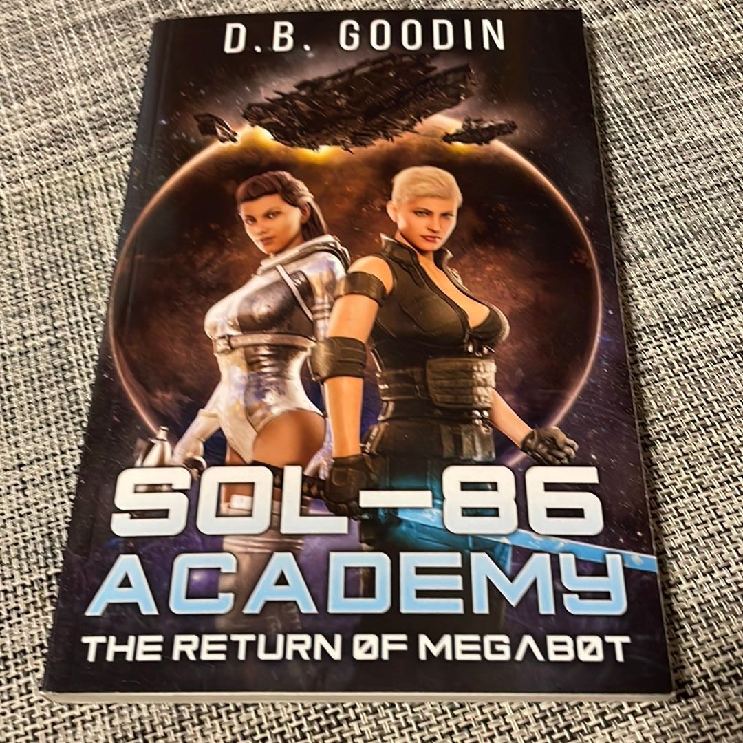 Sol-86 Academy by D. B. Goodin, Paperback | Pangobooks
