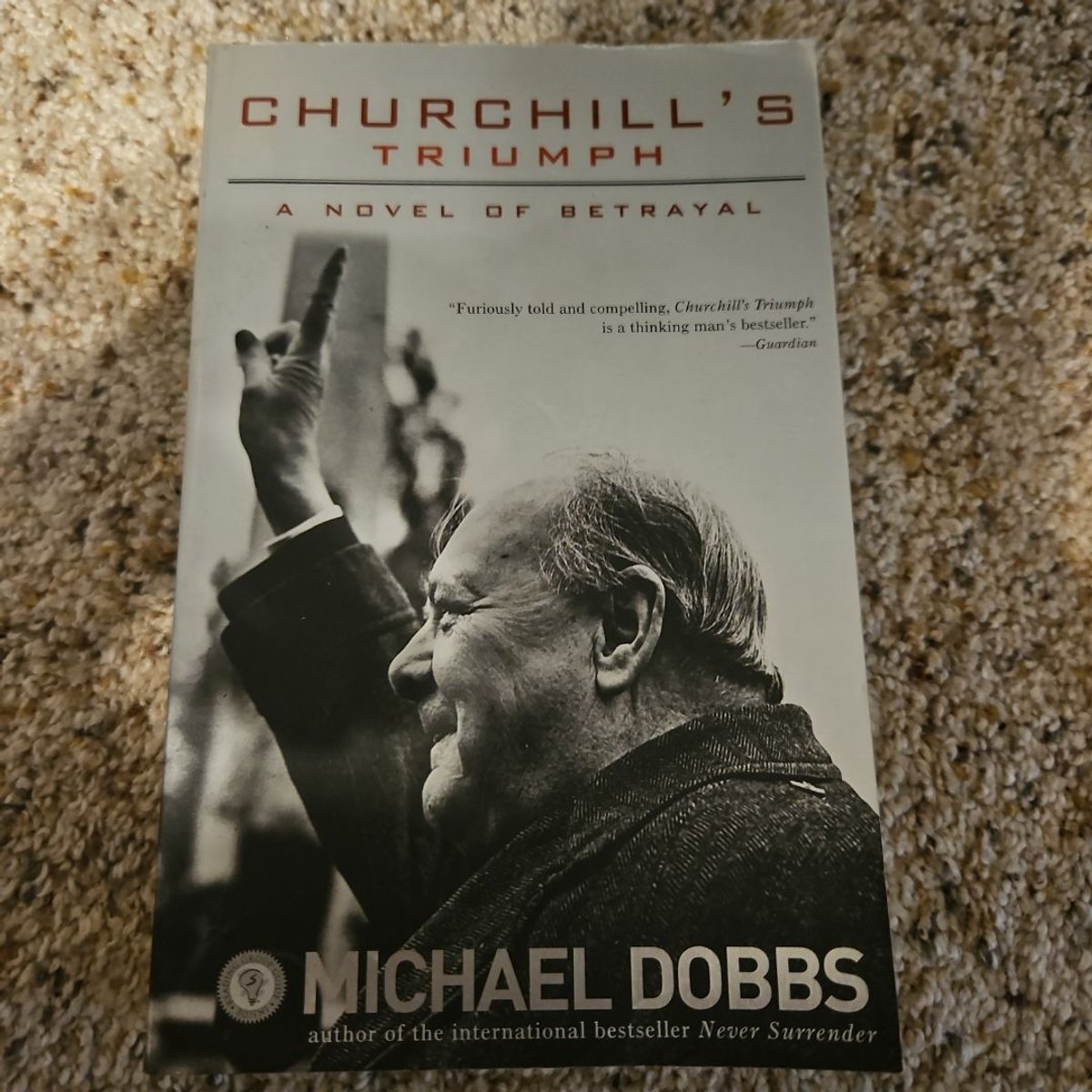 Churchill's Triumph by Michael Dobbs