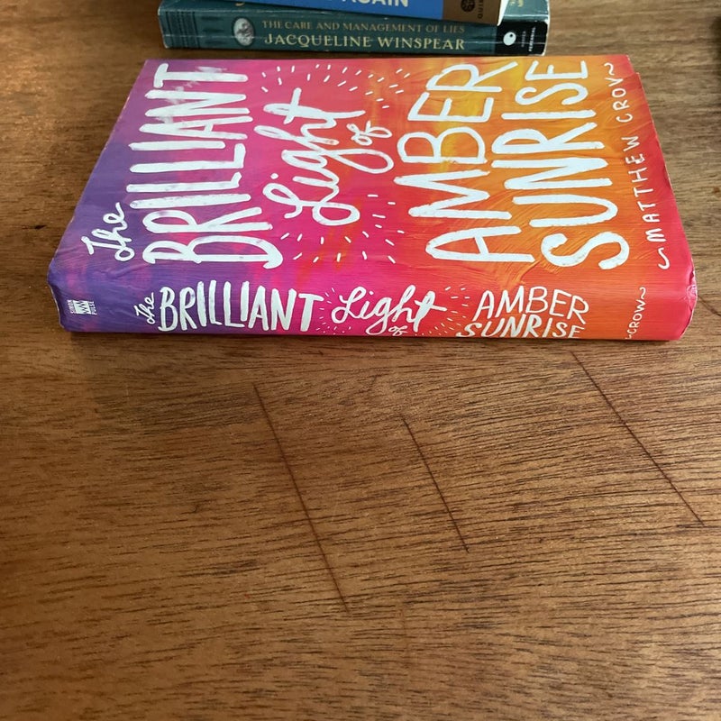 The Brilliant Light of Amber Sunrise by Matthew Crow