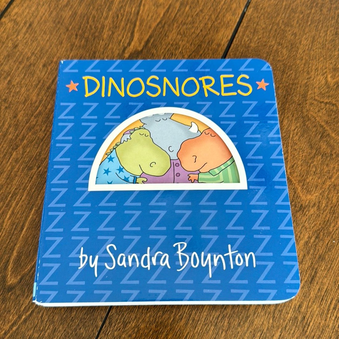 Dinosnores by Sandra Boynton
