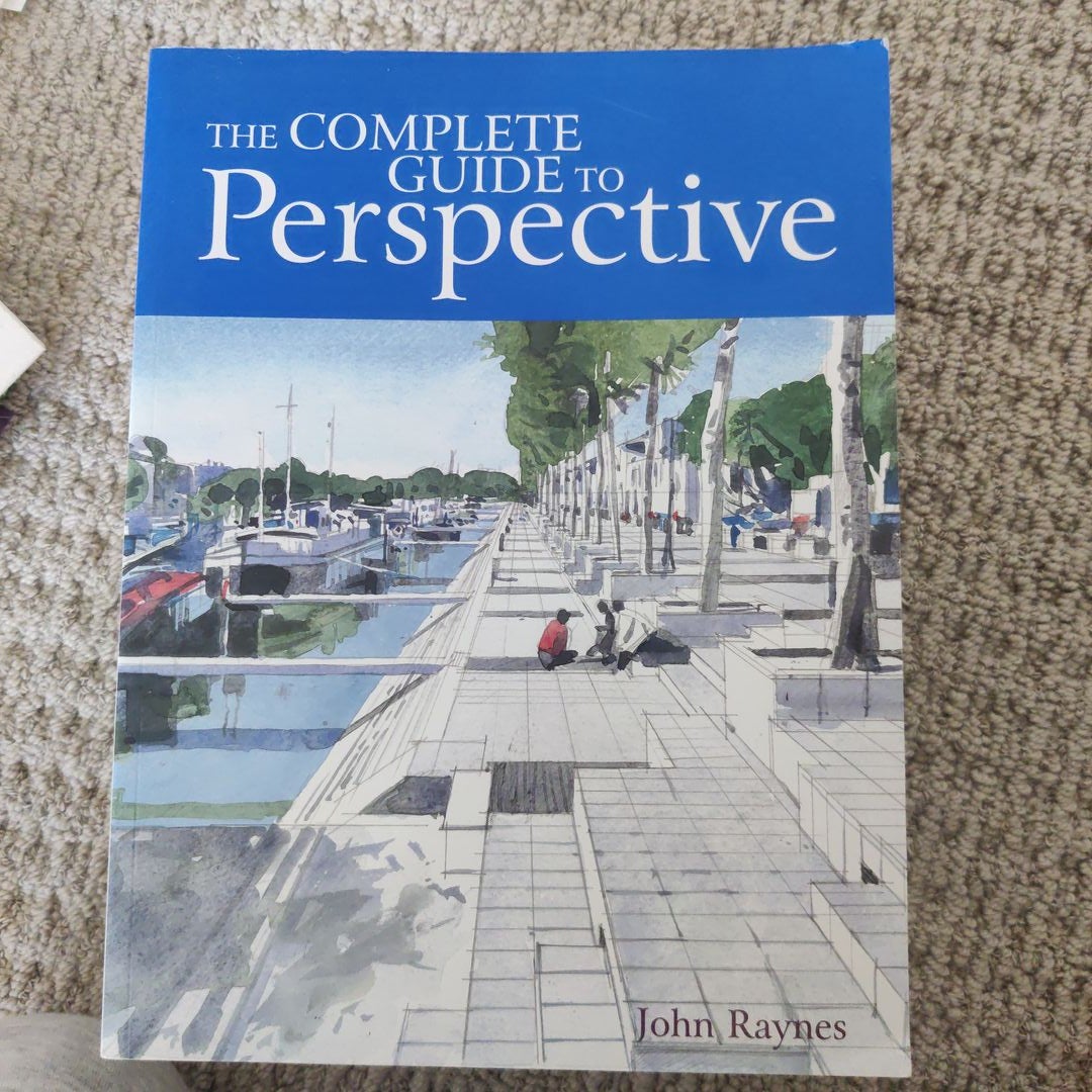 Complete Guide to Perspective by John Raynes