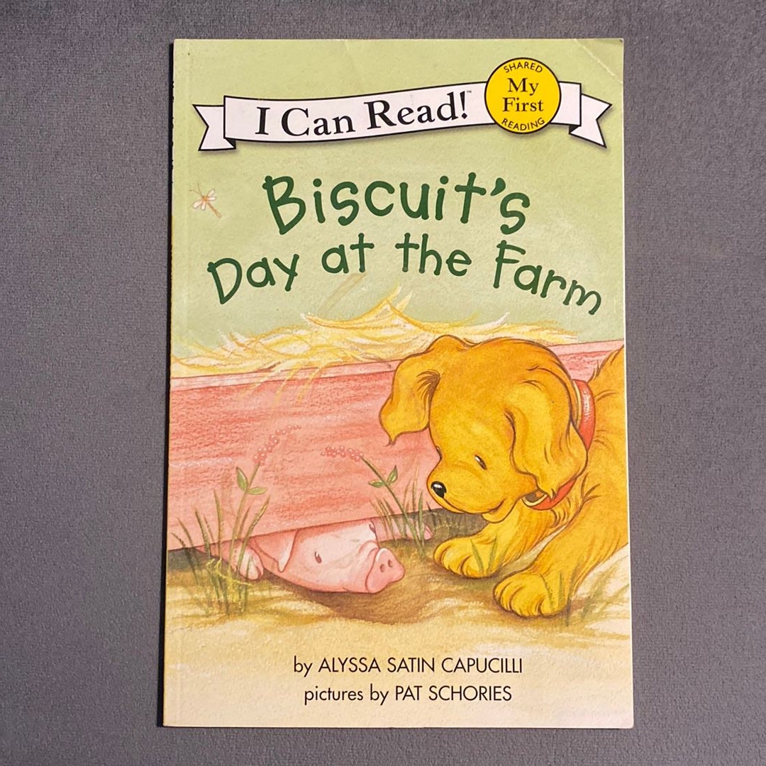 Biscuit's Day at the Farm by Alyssa Satin Capucilli