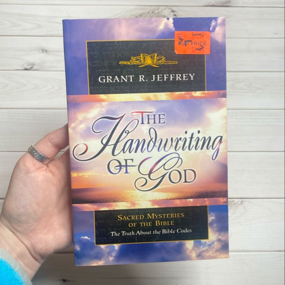 The Handwriting of God by Grant R. Jeffrey