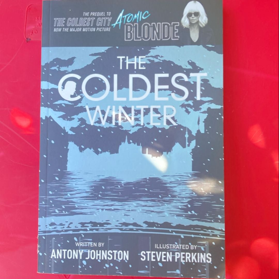 The Coldest Winter by Antony Johnston, Steven Perkins