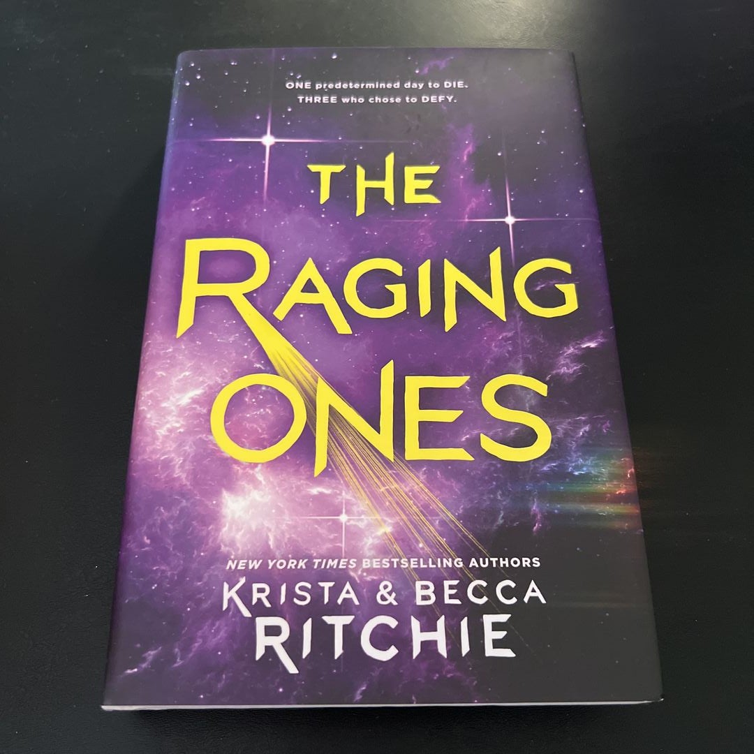 The Raging Ones by Krista Ritchie, Becca Ritchie