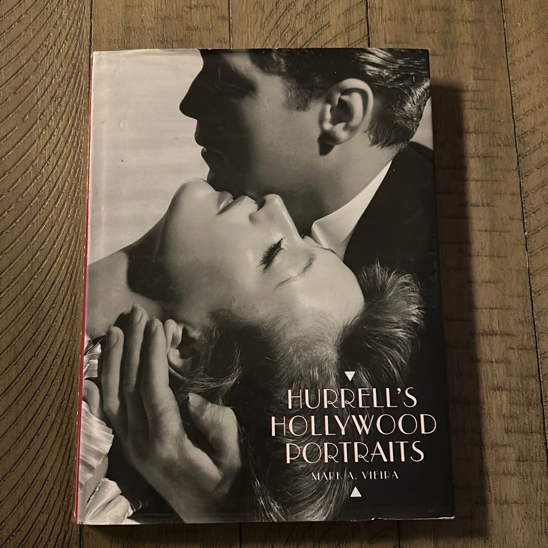 Hurrell's Hollywood Portraits by Mark A. Vieira, Hardcover | Pangobooks
