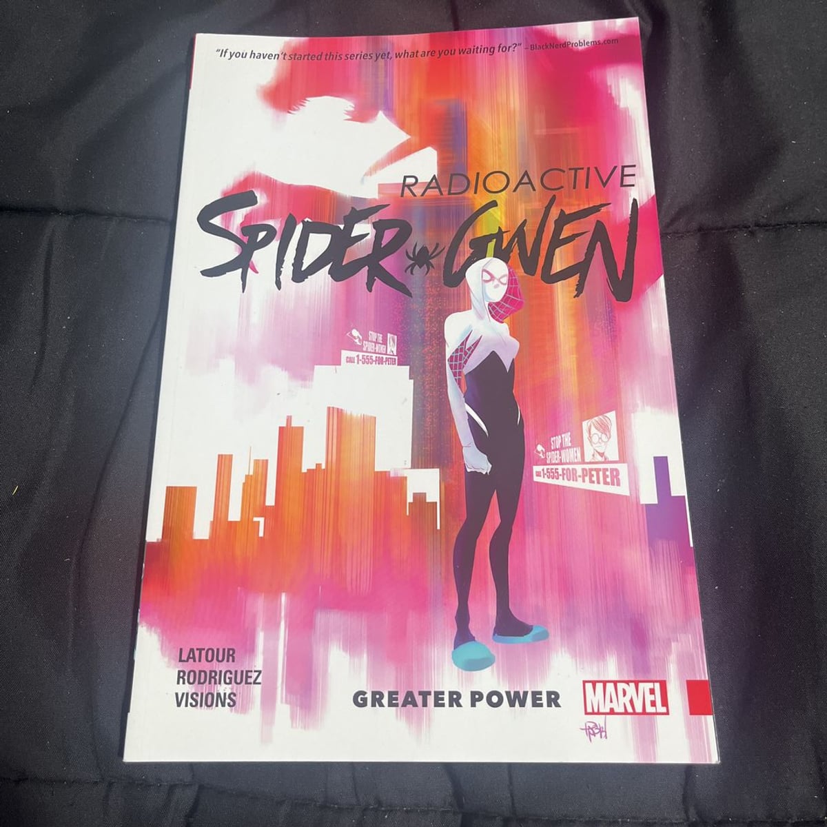 Spider-Gwen Vol. 1: Greater Power by Jason Latour, Robbi Rodriguez
