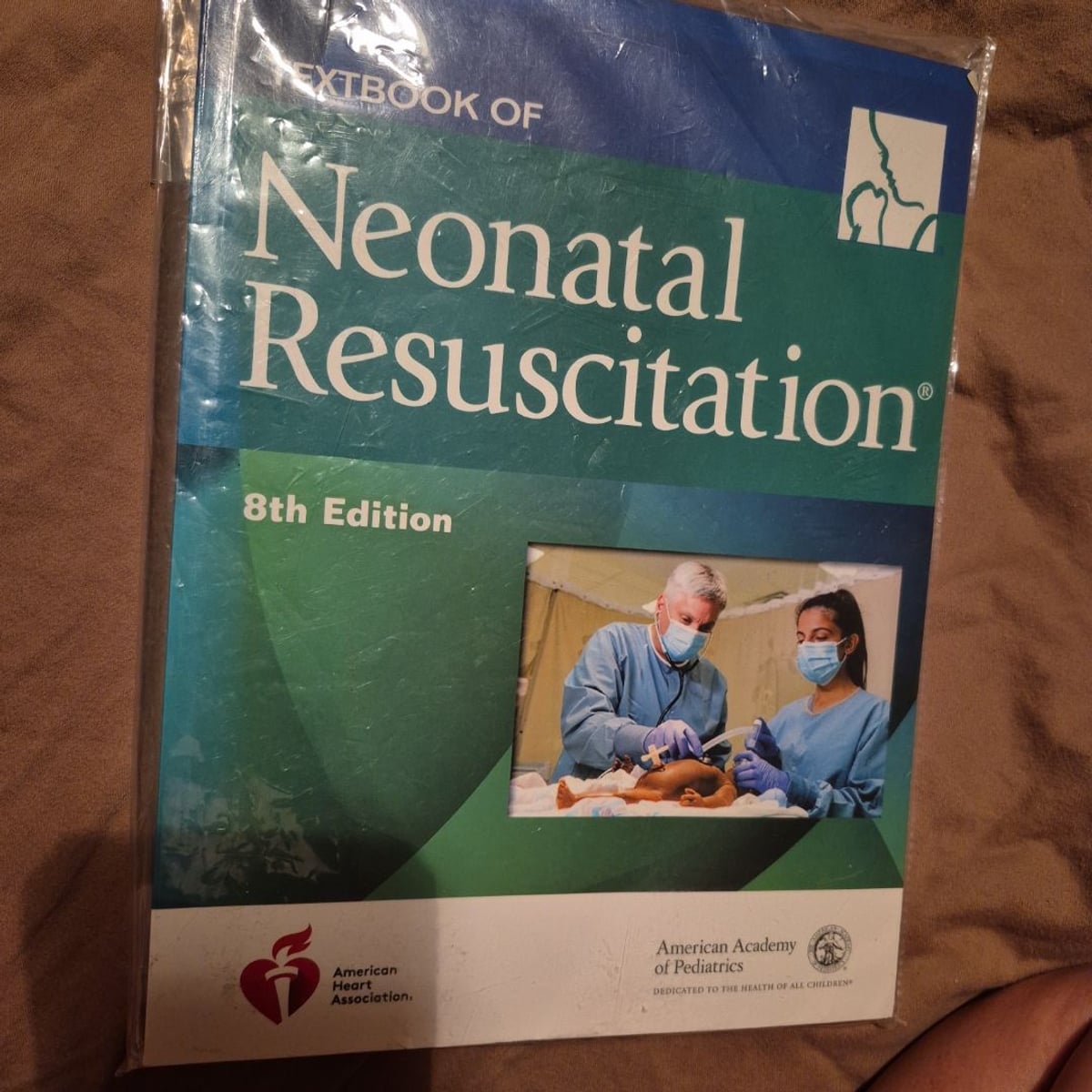 Textbook of Neonatal Resuscitation by American Academy of Pediatrics Staff