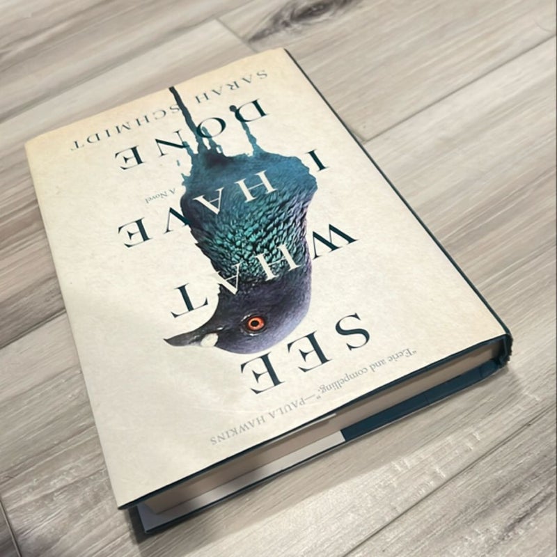 See What I Have Done by Sarah Schmidt