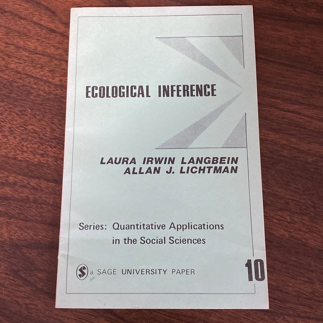 Ecological Inference By Laura Irwin Langbein Allan J Lichtman